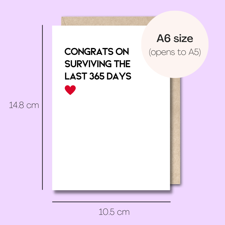 Congrats on surviving 365 days - Greeting card – Unseasoned Greetings